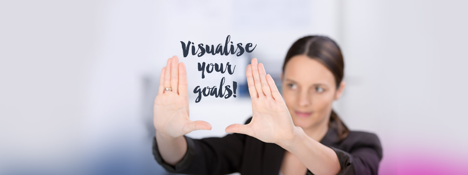 Visualizing Your Goals - MISSFIT Personal Training